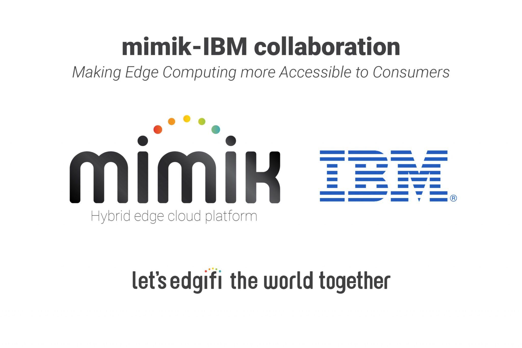 mimik collaborates with IBM to make edge computing more accessible for ...