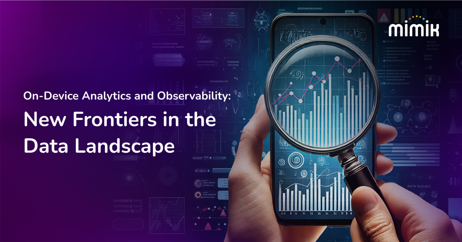 On-Device Analytics and Observability: New Frontiers in the Data ...